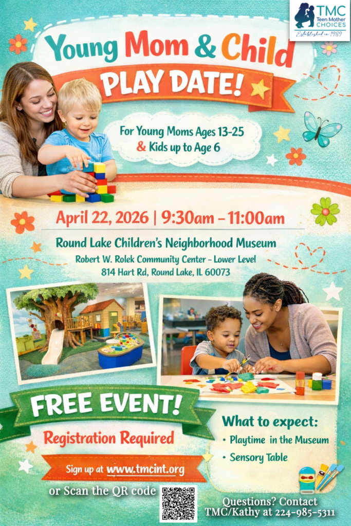 Young Mom & Child Play Date - Teen Mother Choices (TMC)